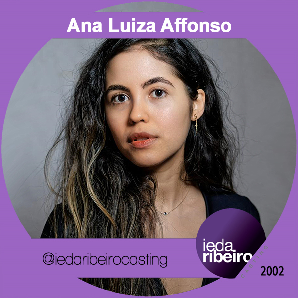 Ieda Ribeiro | Ana Luiza Affonso